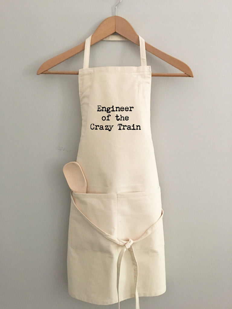 "Engineer of the Crazy Train" Apron – Things UnCommon